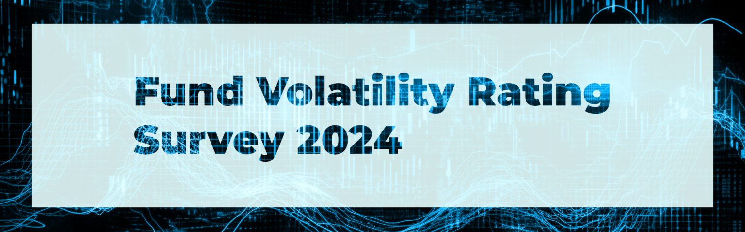 Fund Volatility Rating Survey 2024 - FIMM