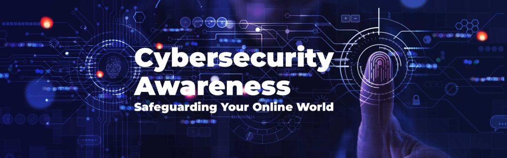 Cybersecurity Awareness - FIMM